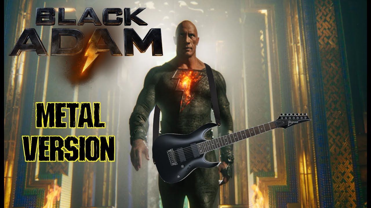Black Adam Theme Metal Version - YouTube Music