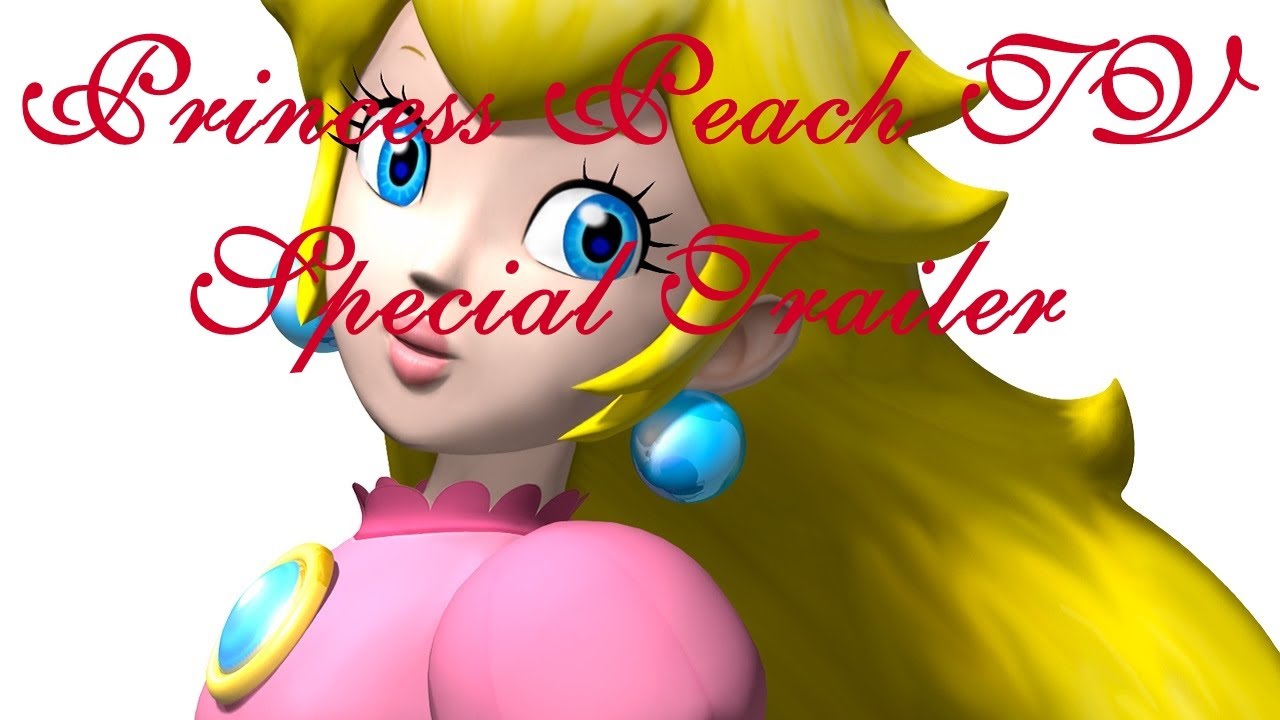 Princess Peach TV YouTube Special Trailer (June 27, 2009) - YouTube