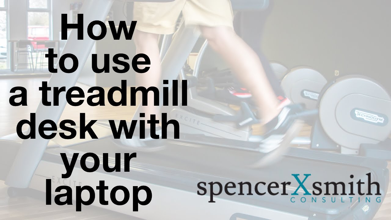 How to use a treadmill desk with your laptop - YouTube