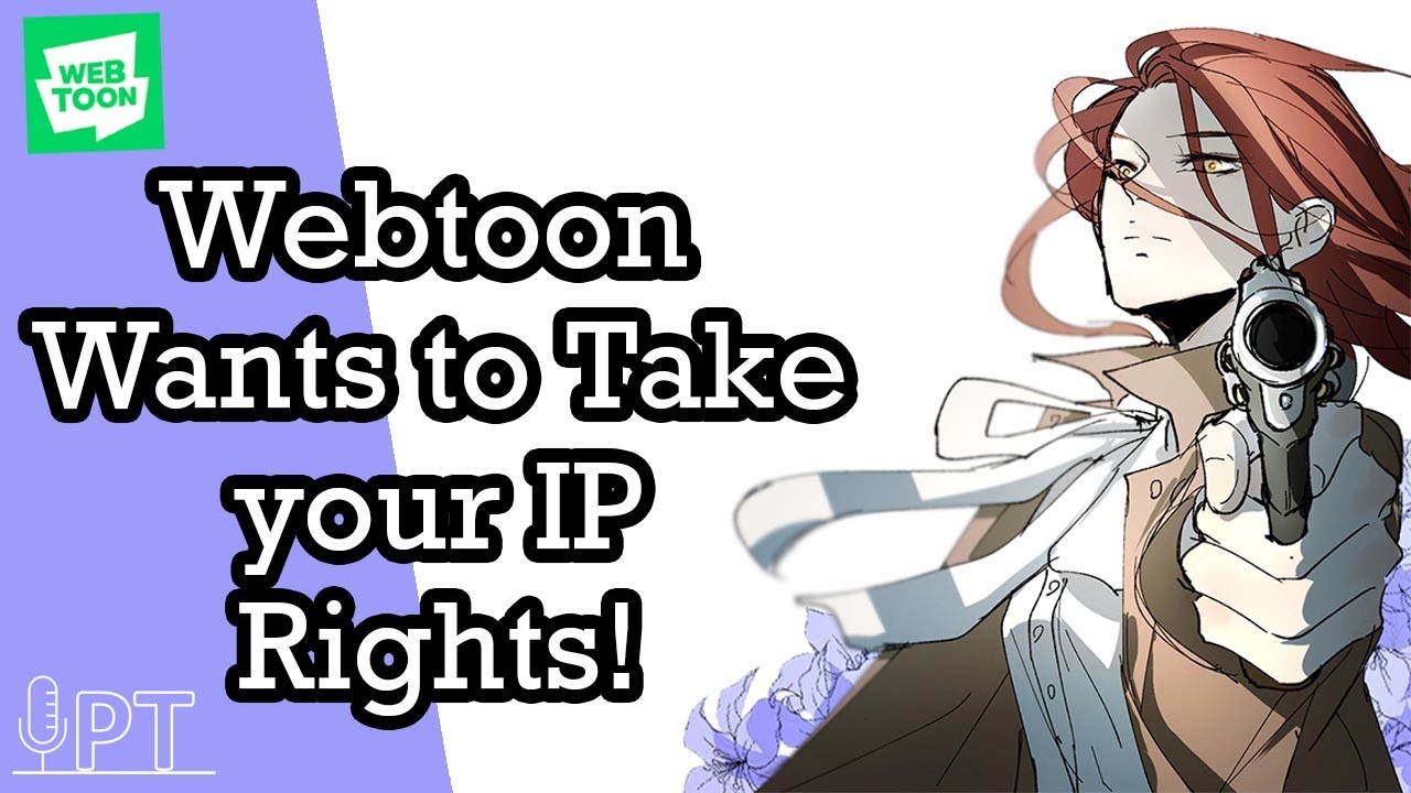 New Webtoon Contracts want 100% IP Rights! What's the Webtoon Tea? - YouTube