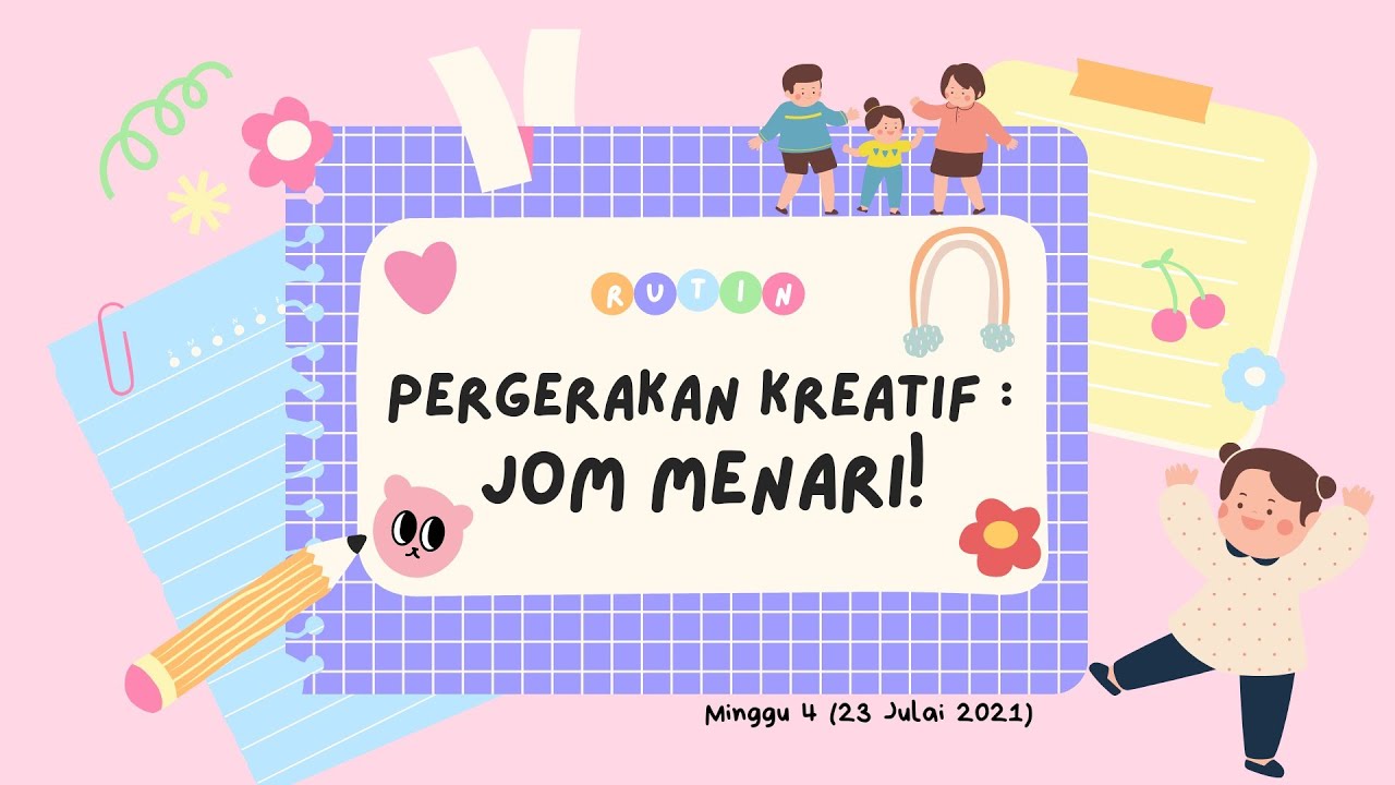 RUTIN - PERGERAKAN KREATIF 💃🏻 (23 JULAI 2021) - YouTube