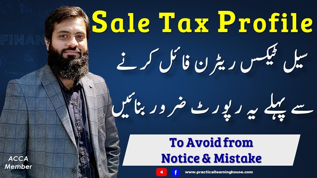 Sale Tax Profile | Prepare this Report before Filing of Monthly Sale ...