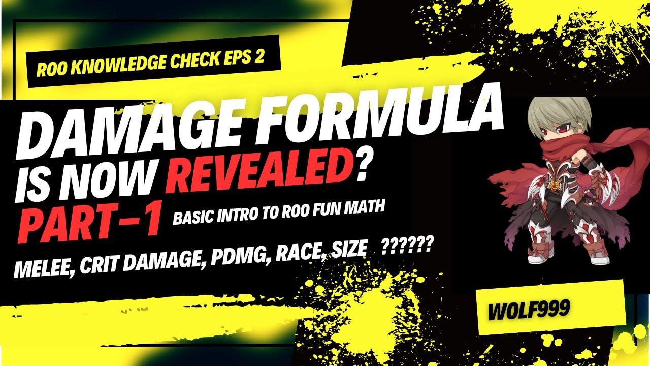 INTRO TO RAGNAROK ORIGIN DAMAGE FORMULA. FUN MATH INSIDE. MELEE BOON OR CRIT BOON ??? - YouTube