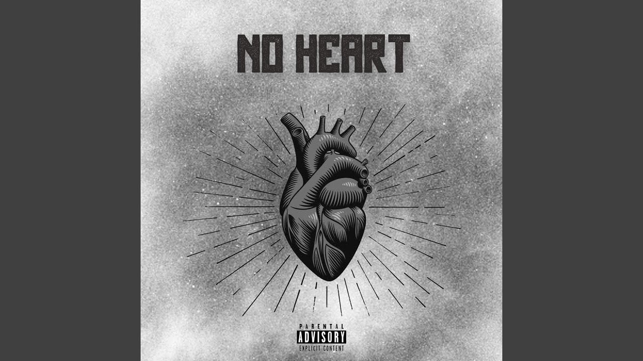 No Heart - YouTube