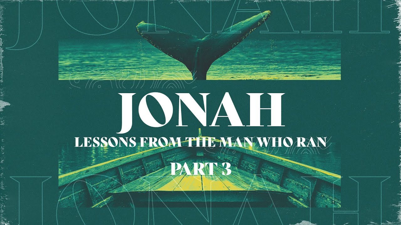 Jonah: Lessons From the Man Who Ran: Part 3 | Brandon Conner (Jonah 2:3 ...