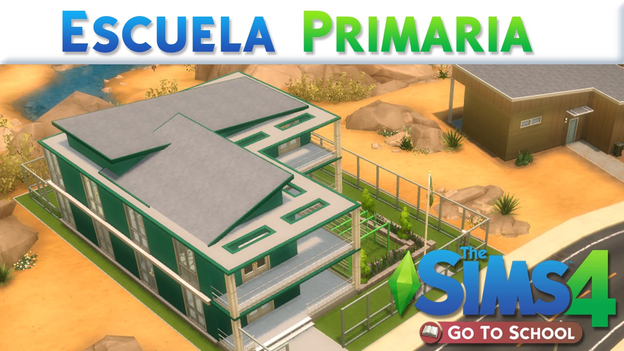 Los Sims 4 - Go To School: Escuela Primaria - YouTube