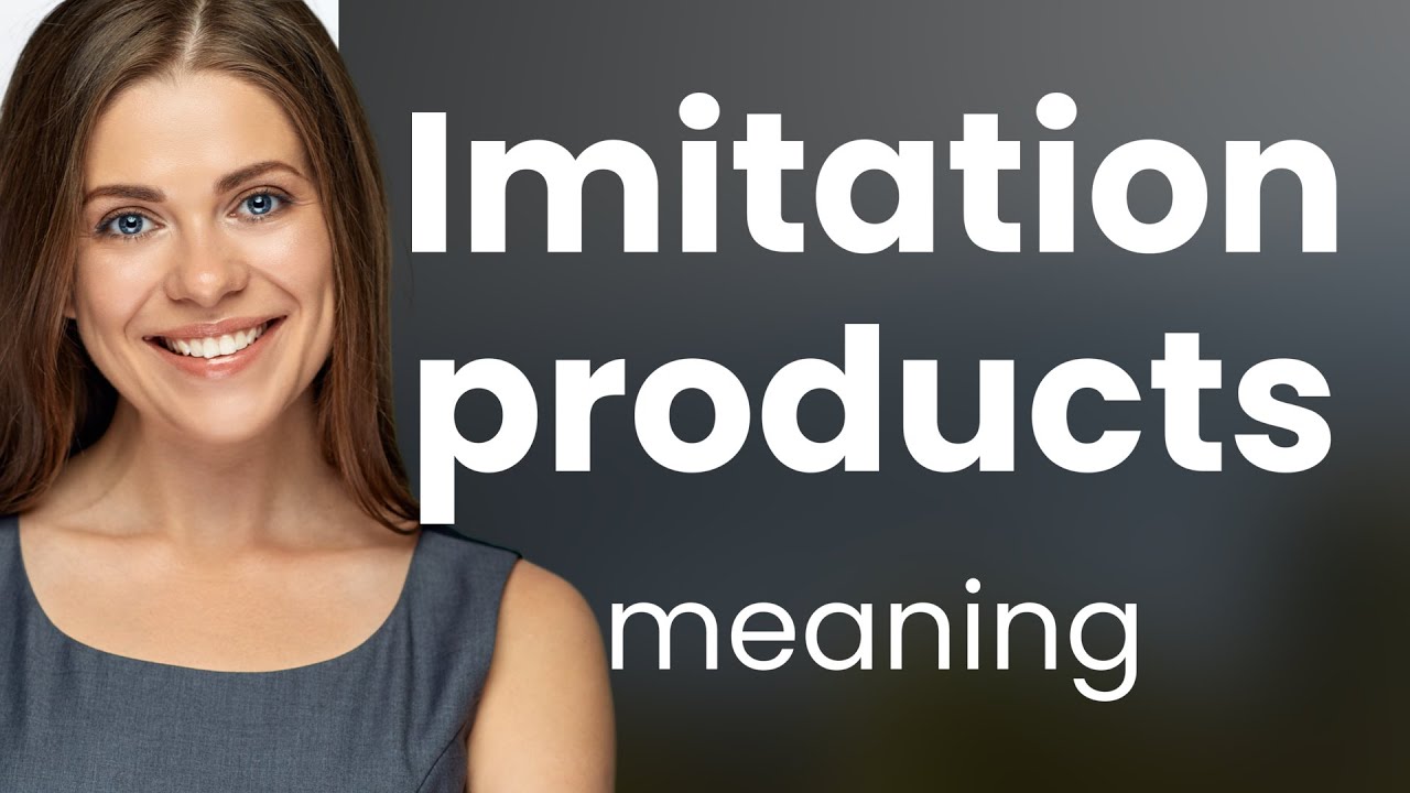 Understanding "Imitation Products": A Guide to Fake and Knockoff Items ...