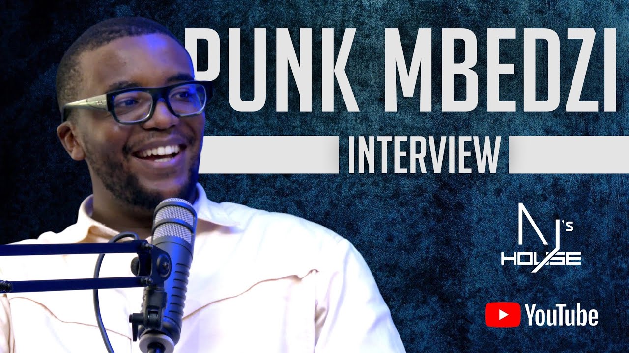 AJ's House #73: Punk Mbedzi | Seasons | Christianity | Marriage ...