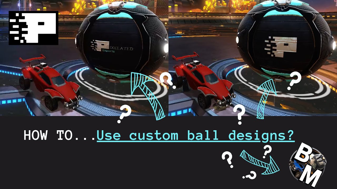 How to use custom ball designs? -Pixelated Esports - YouTube