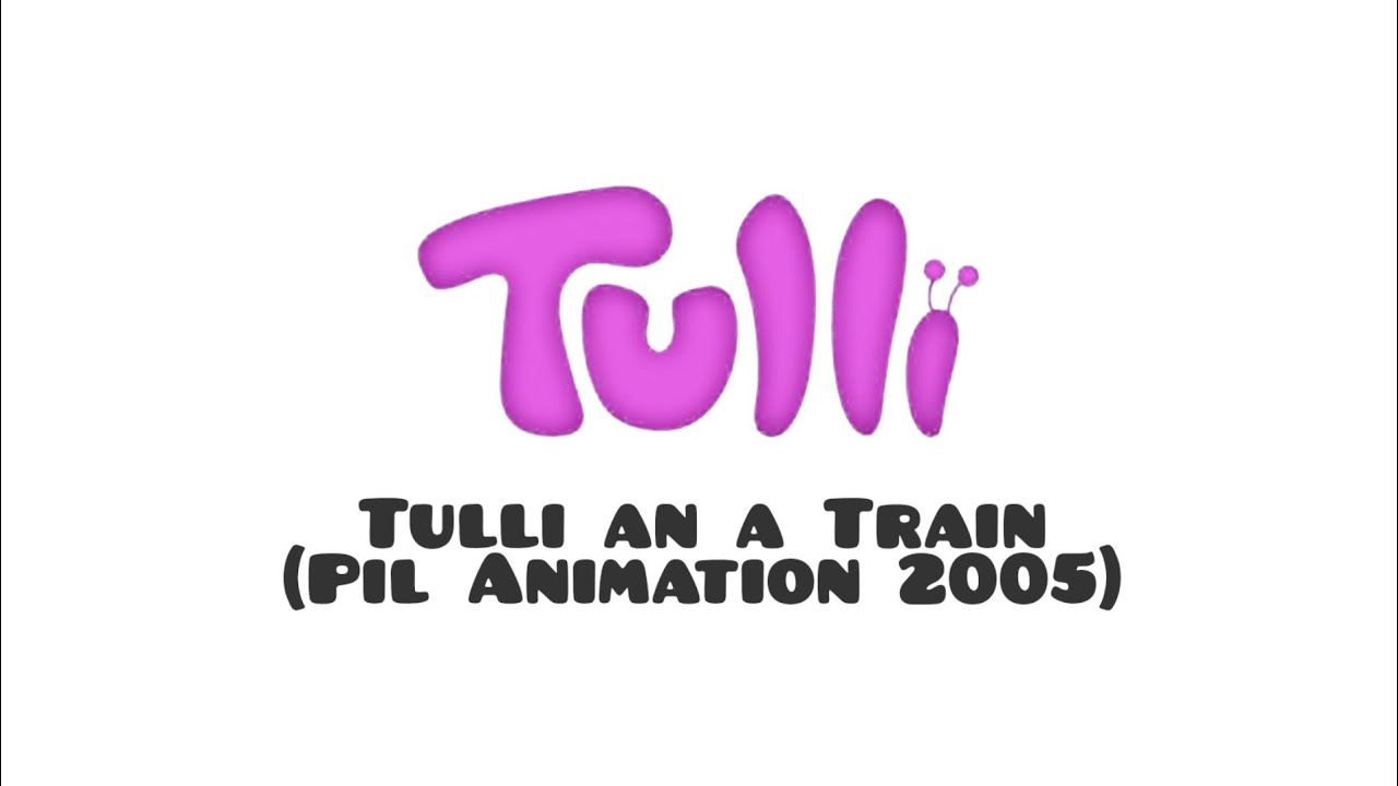 BabyTV Tulli an a Train (Pil Animation 2005) - YouTube