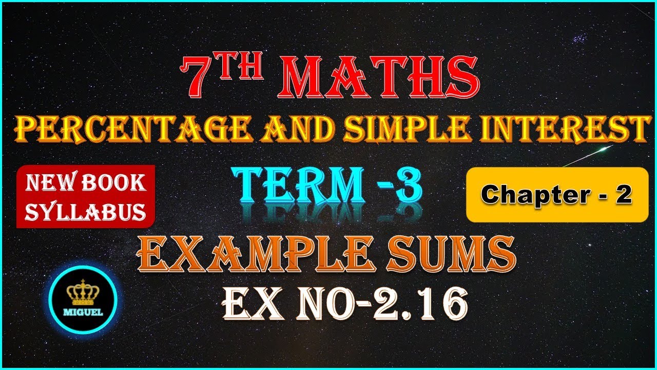 7th Maths Term 3 Ch-2 Percentage and Simple Interest Example Sum 2.16 ...