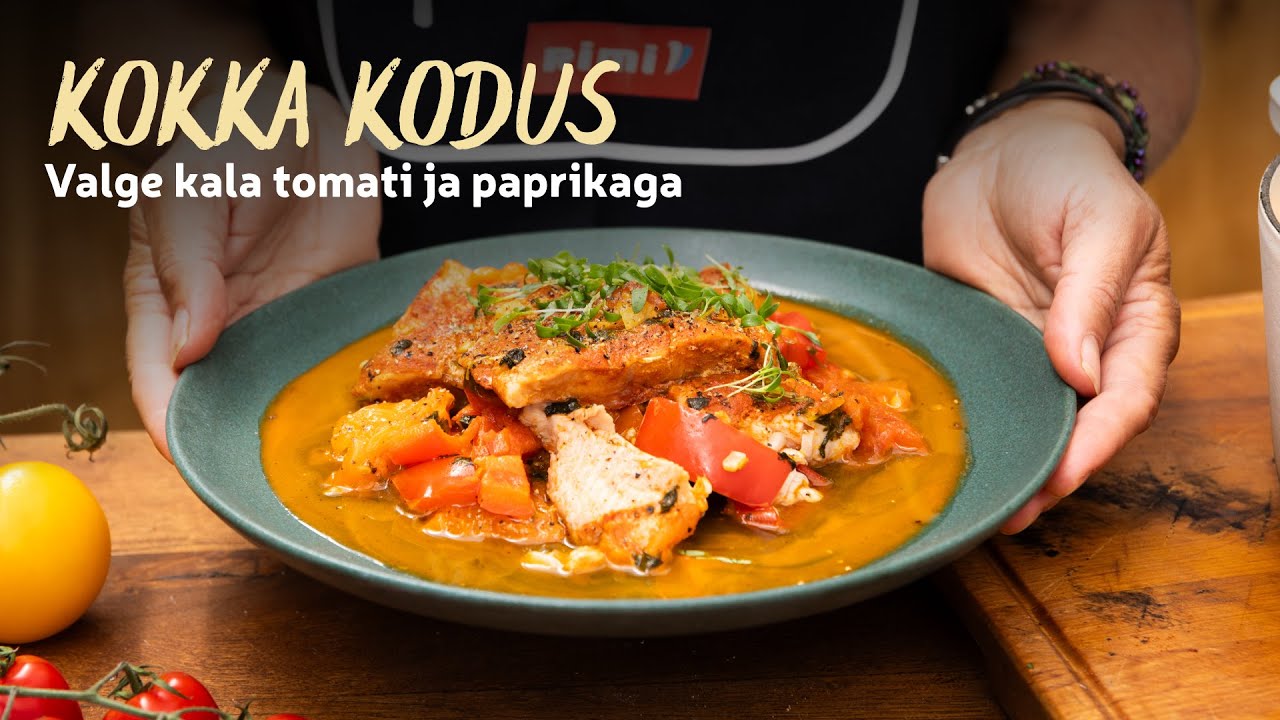 🐟 Kokka kodus | Valge kala tomati ja paprikaga - YouTube