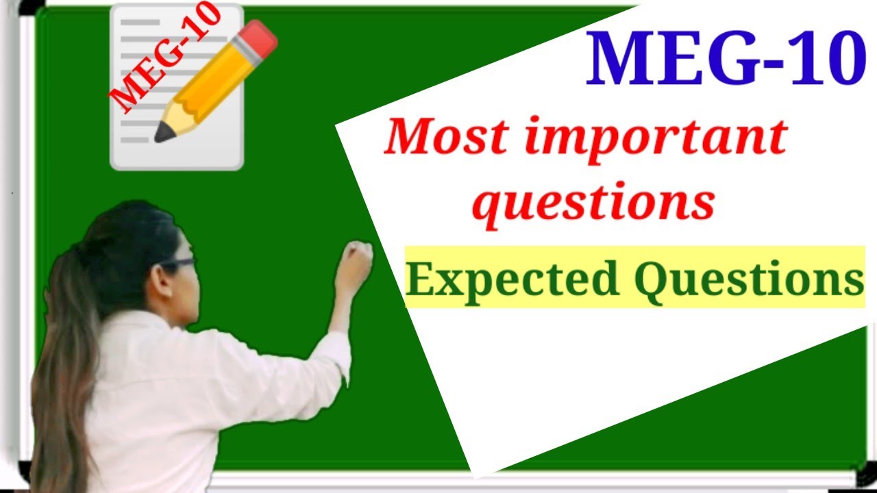 Meg-10, guidance video+ important questions...most important question ...