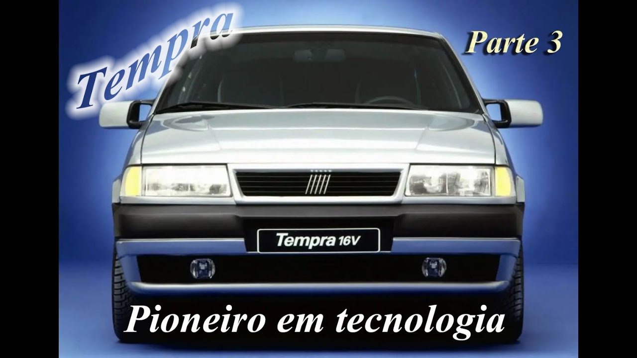 021 - Tempra - Parte 3 - Pioneiro em várias tecnologias - YouTube