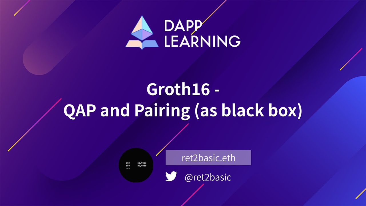 Groth16 - QAP and Pairing - YouTube