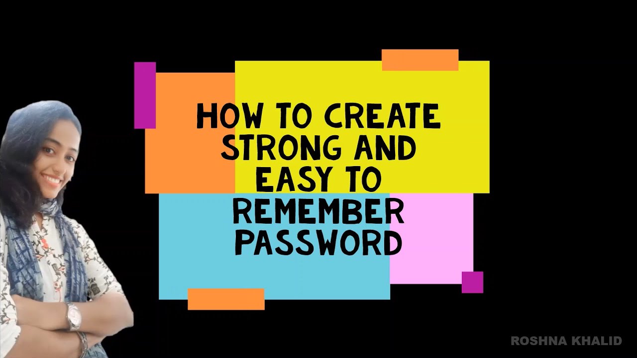 How To Create Strong And Easy To Remember Password Easy Nursery Rhyme how-to-create-strong-and-easy-to-remember-password-easy-nursery-rhyme