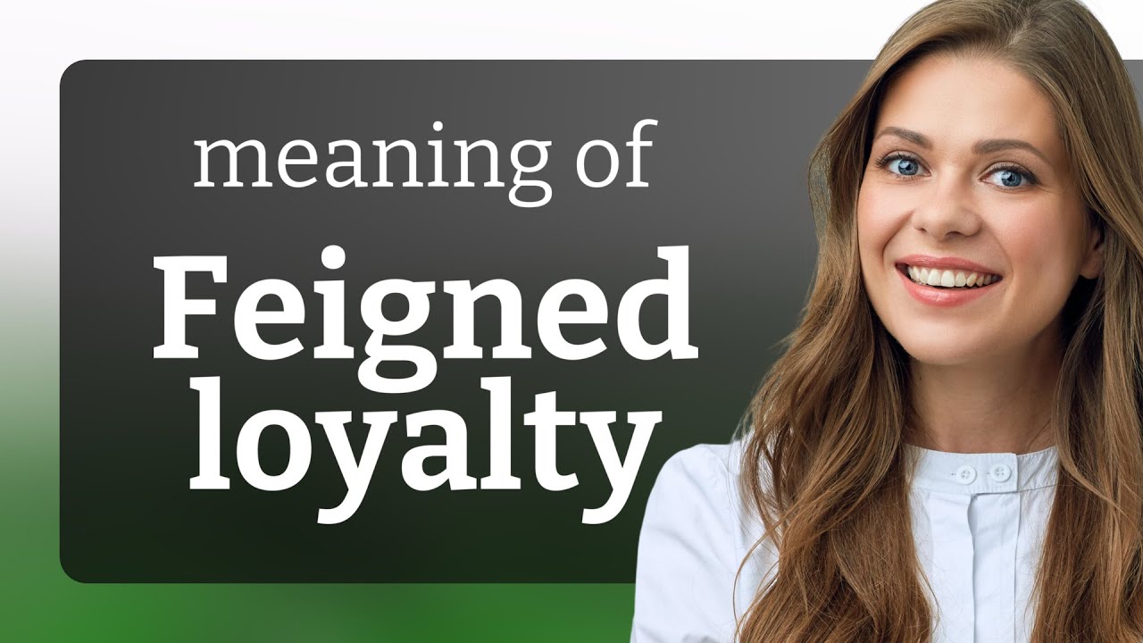 Unveiling "Feigned Loyalty": A Guide to Understanding Deceptive ...