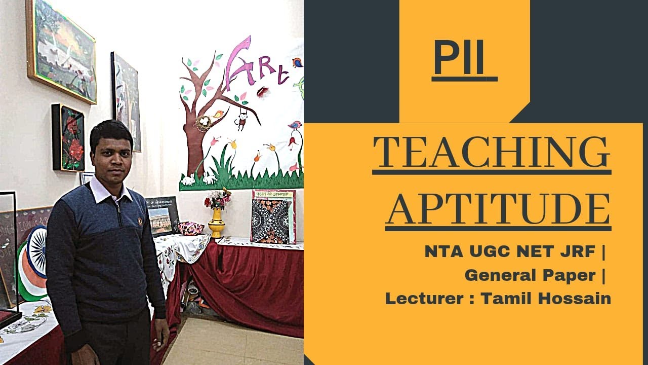 Teaching Aptitude | Lecturer : Tamil Hossain | NTA UGC NET JRF | Part 1 ...