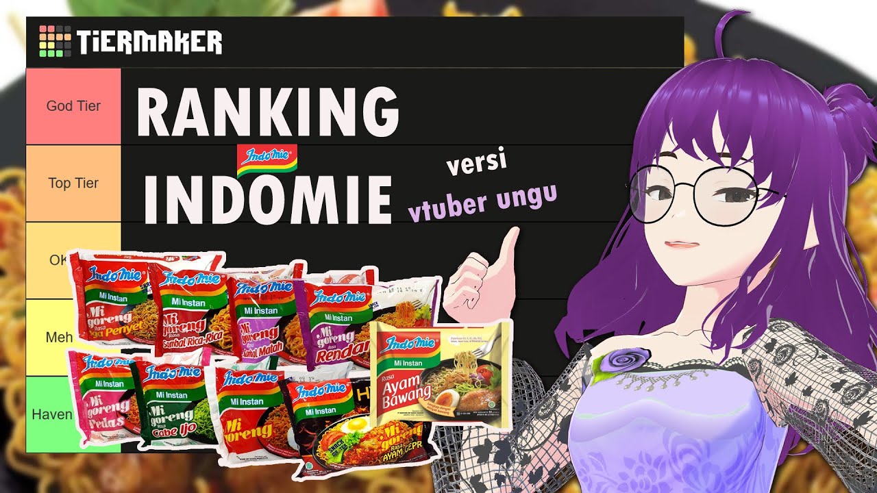 RANKING INDOMIE TERENAK VERSI VTUBER UNGU | #VTuber Live - YouTube