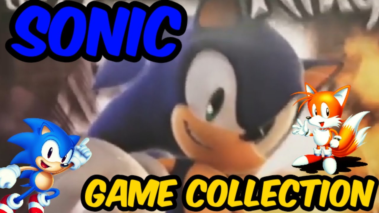 My Sonic Game Collection - YouTube