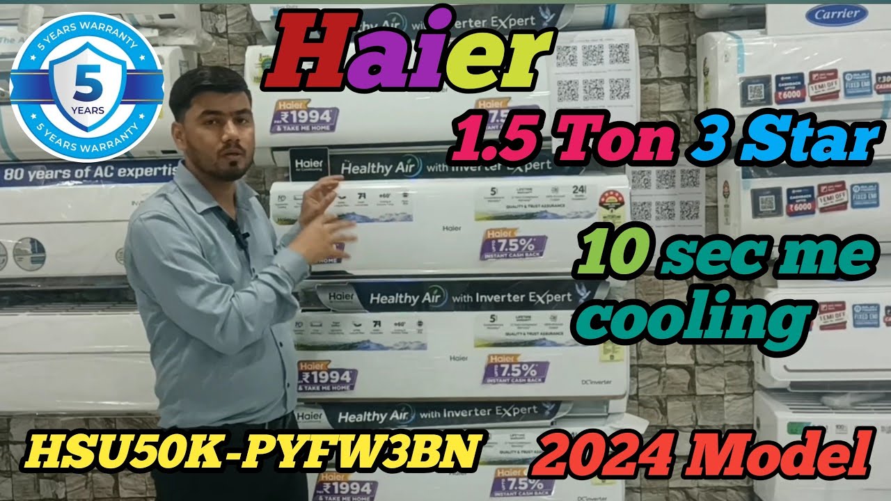 Haier 1.5 ton 3 star Ac Latest model 2024 /HSU50K-PYFW3BN /Best Haier ...