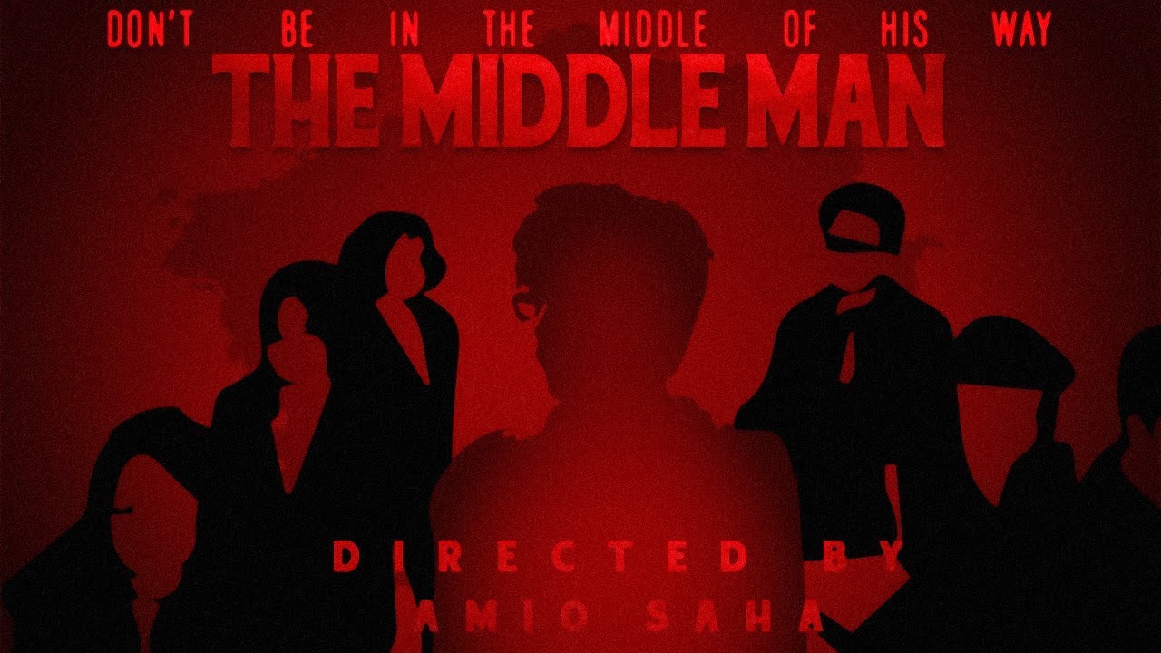 The Middle Man || A Short Film by Amio Saha || Award Winning Short Film ...
