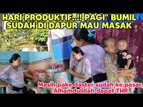 HARI PRODUKTIF ‼️ PAGI PAGI BUMIL SUDAH DI DAPUR MAU MASAK.