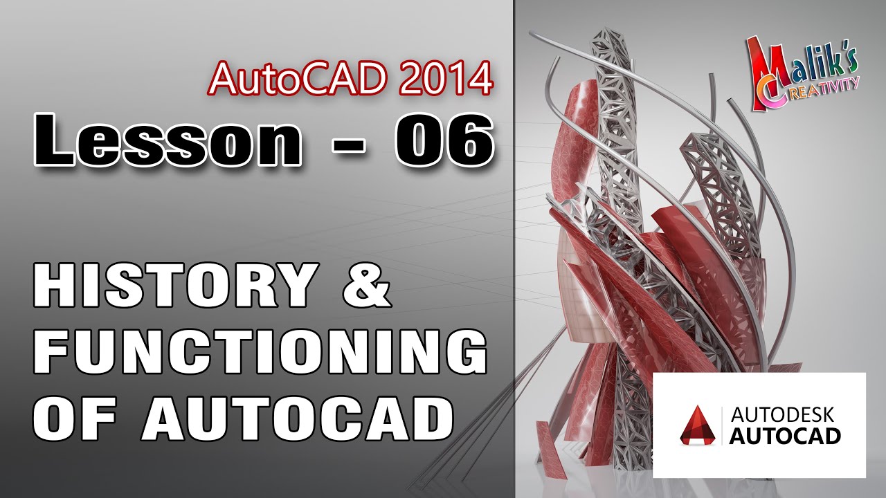 AutoCAD 2014 Lesson 06 - History & Functioning of AutoCAD - Malik's ...