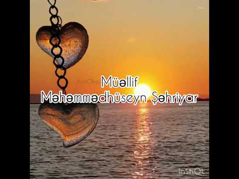 Məhəmmədhüseyn Şəhriyar “ Yalan Dünya “