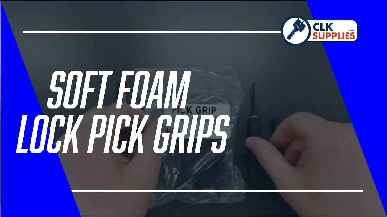 Soft Foam Lock Pick Grips- Pick in Comfort! - YouTube