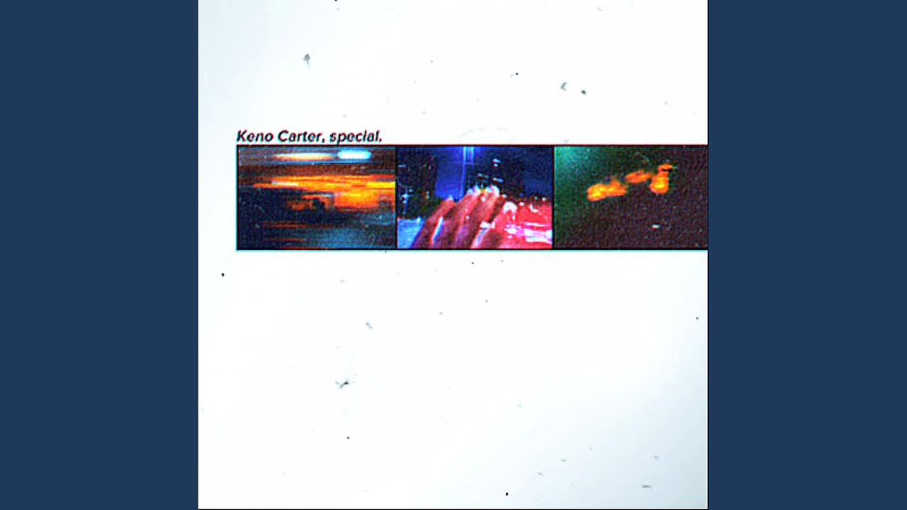 Special - Keno Carter: Song Lyrics, Music Videos & Concerts