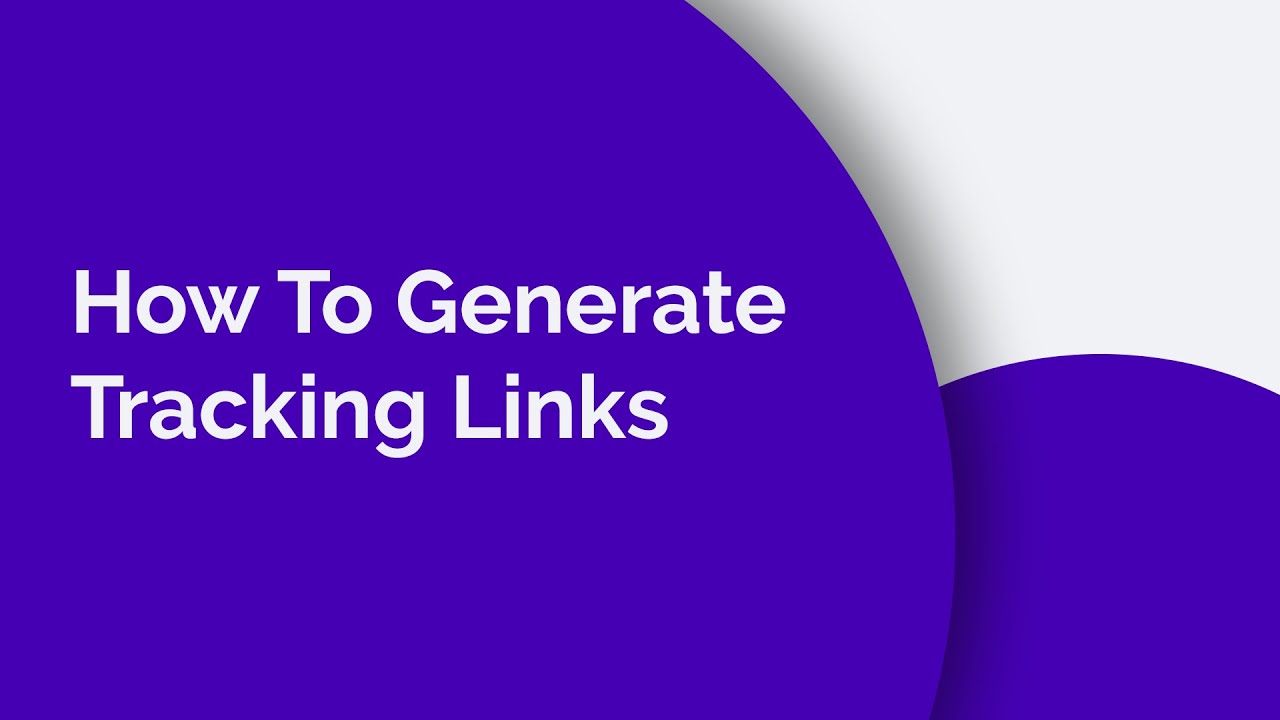 How To Generate Tracking Links | Everflow Mini Webinars - YouTube