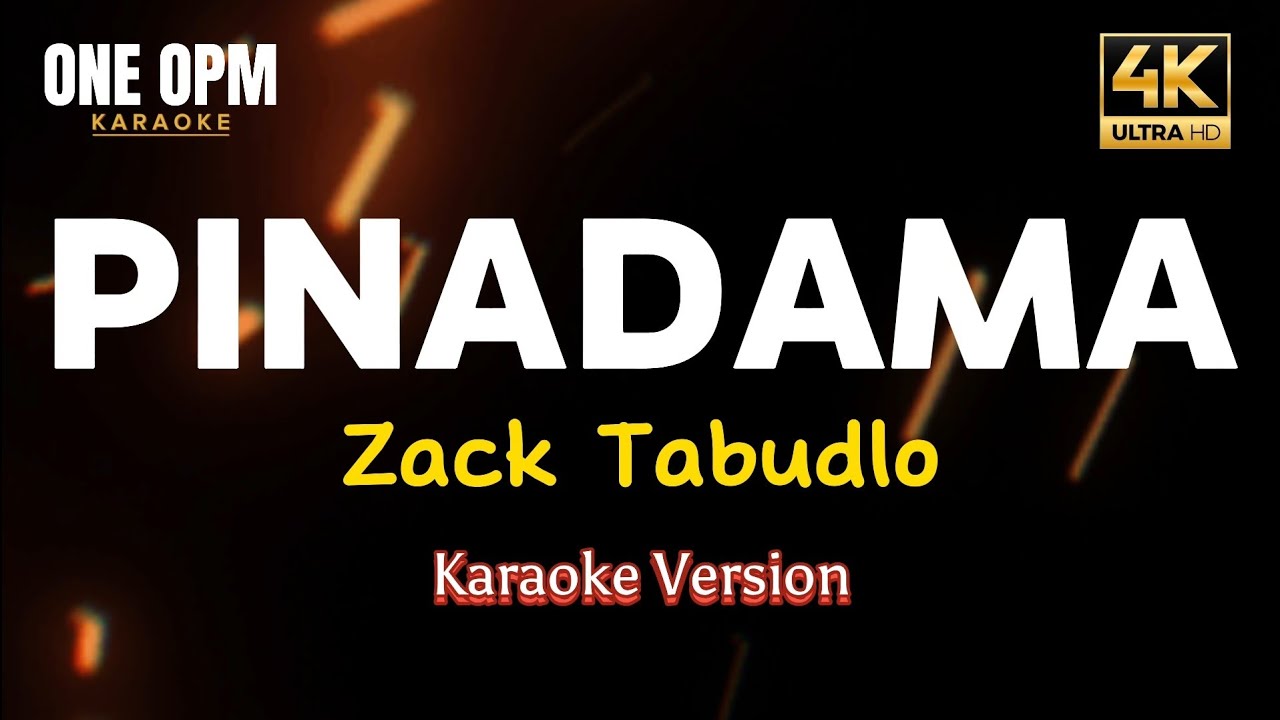 Pinadama - Zack Tabudlo (karaoke version) - YouTube