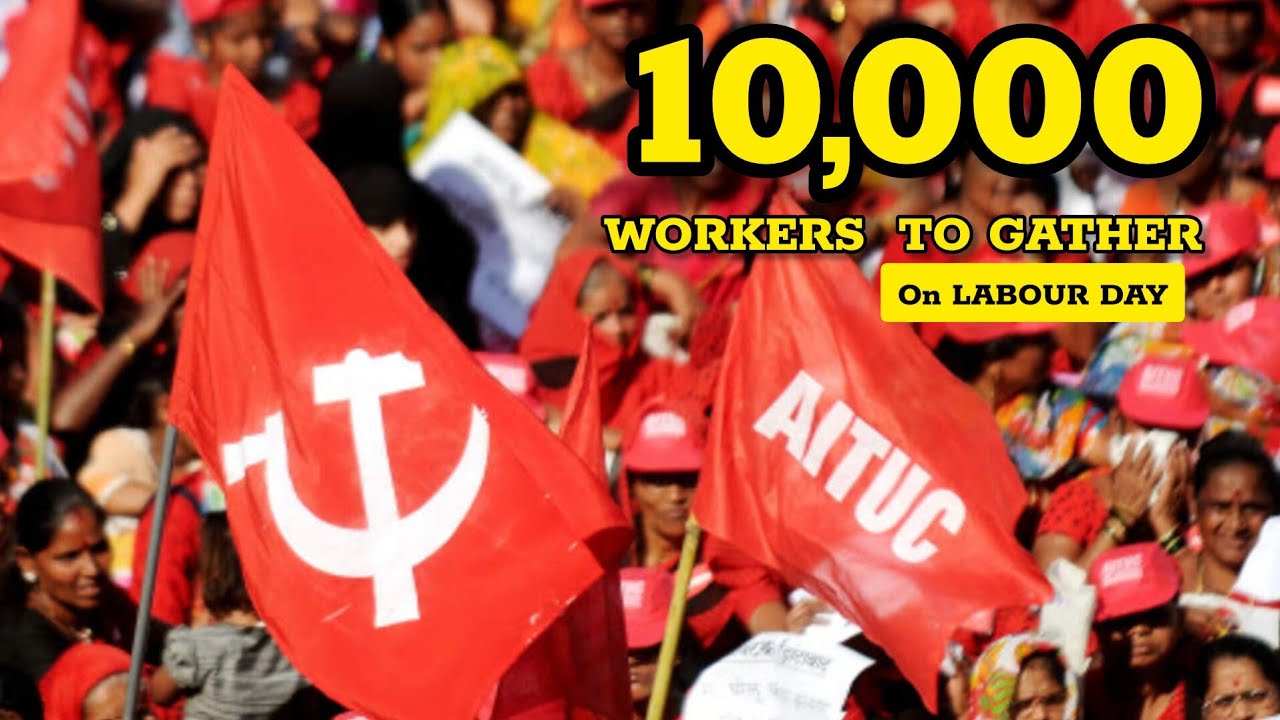 10,000 GOA WORKERS TO GATHER TO QUESTION MINIMUM WAGE AND OTHER DEMANDS ...