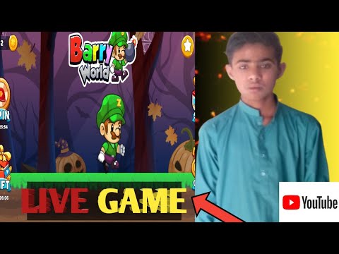 Live Game Barry World 🌎 Advanture 2024 - YouTube