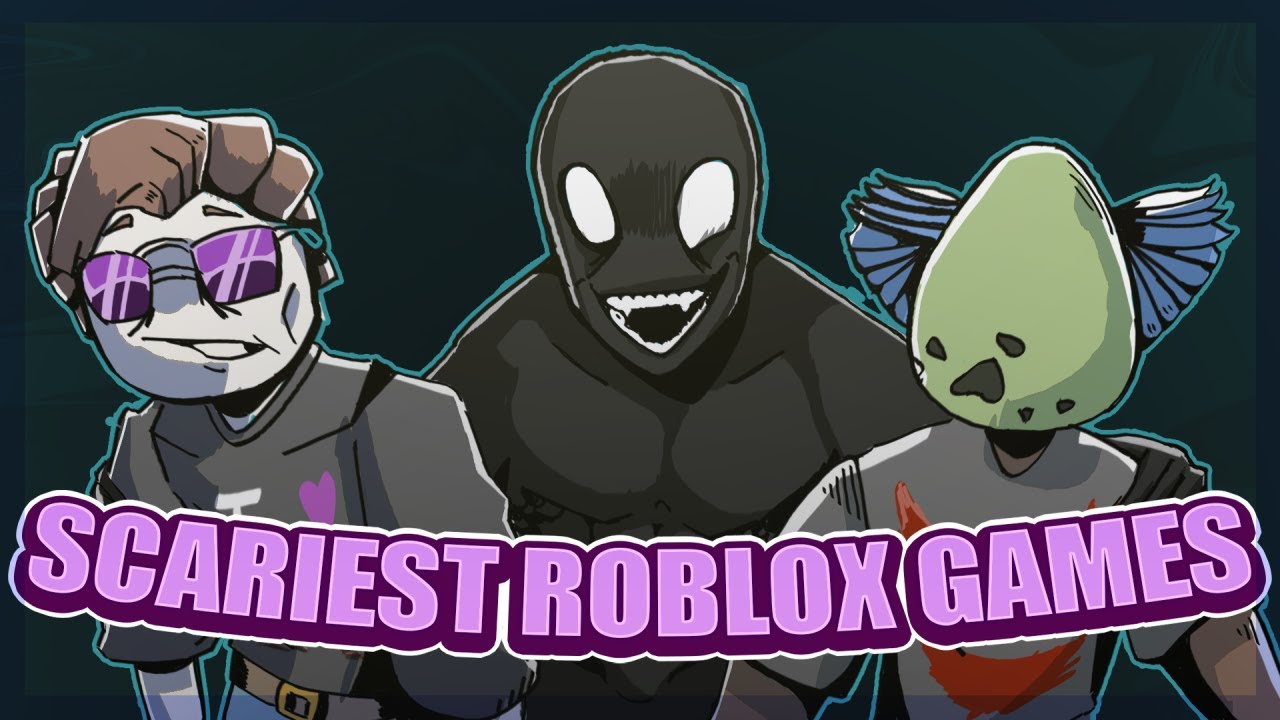 The SCARIEST Games On Roblox We Can Find... - YouTube