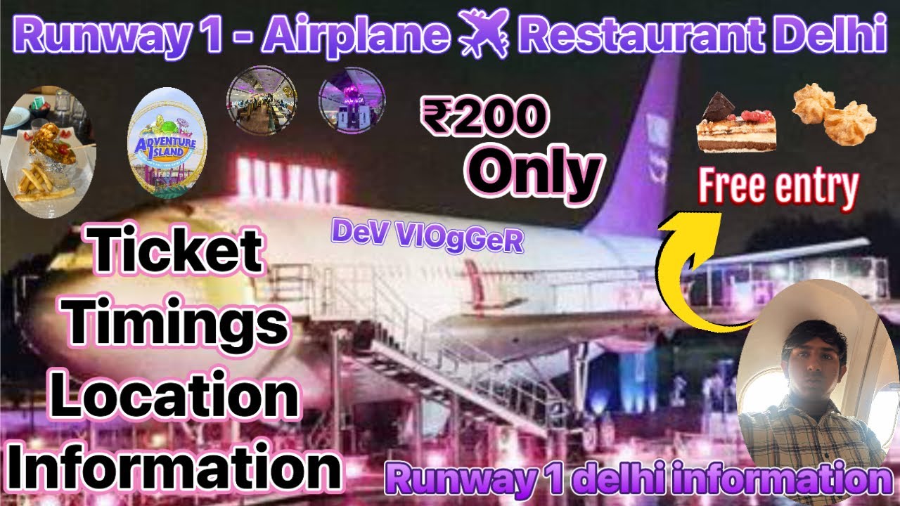 Runway 1 Delhi North Indian restaurant | aeroplane Cafe in Delhi ...