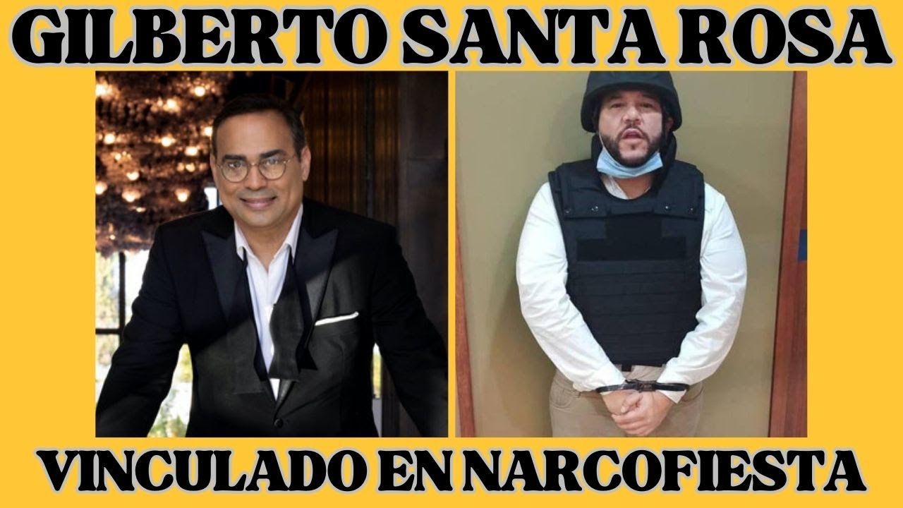 GILBERTO SANTA ROSA VINCULADO A NARCOFIESTA EN ECUADOR - YouTube