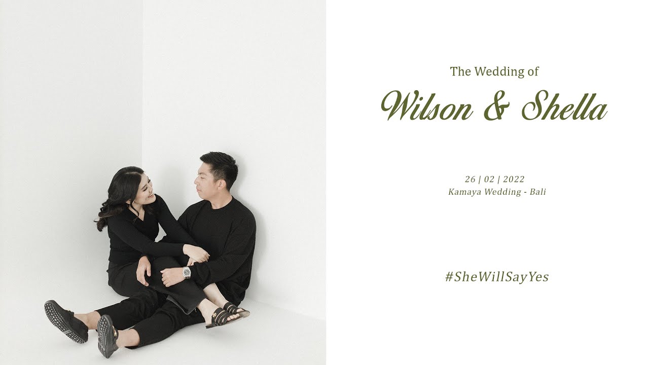 The Wedding of Wilson & Shella - YouTube
