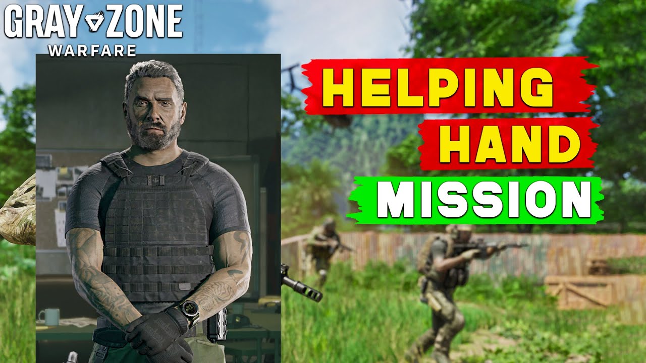 Gray Zone Warfare - HELPING HAND - Mission - YouTube