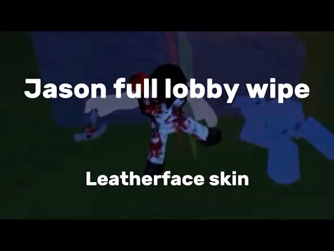 Jason full lobby wipe with leatherface skin - forsaken - YouTube