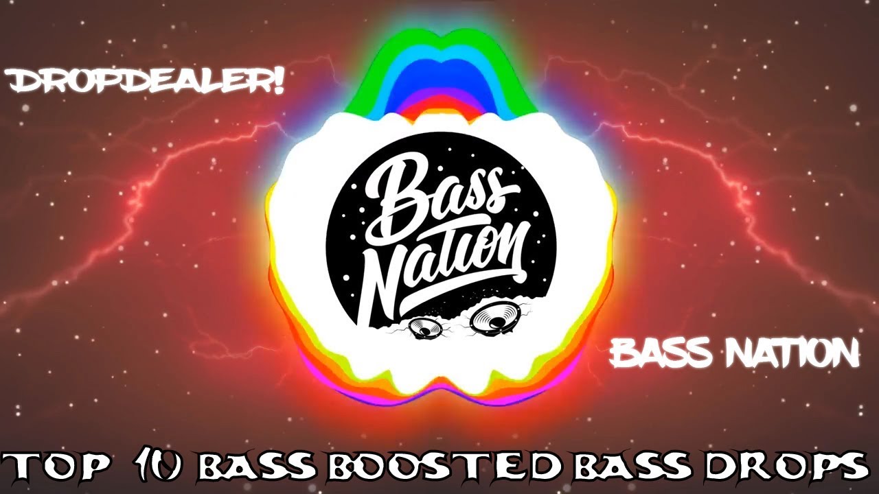 TOP 10 EPIC BASS BOOSTED BASS DROPS! DropDealer! - YouTube