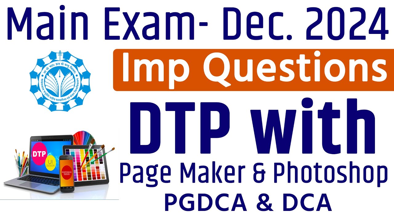 Imp Questions DTP with Page Maker and Photoshop | DCA, PGDCA By Arvind ...