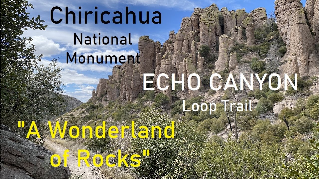 Echo Canyon Loop Trail in Chiricahua National Monument Arizona: Hiking ...