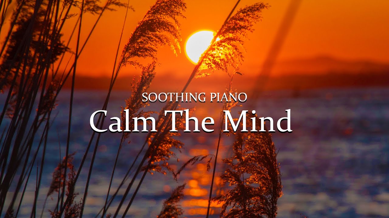 Best Peaceful Relaxing Music For Meditation, Healing, Stress Relief ...