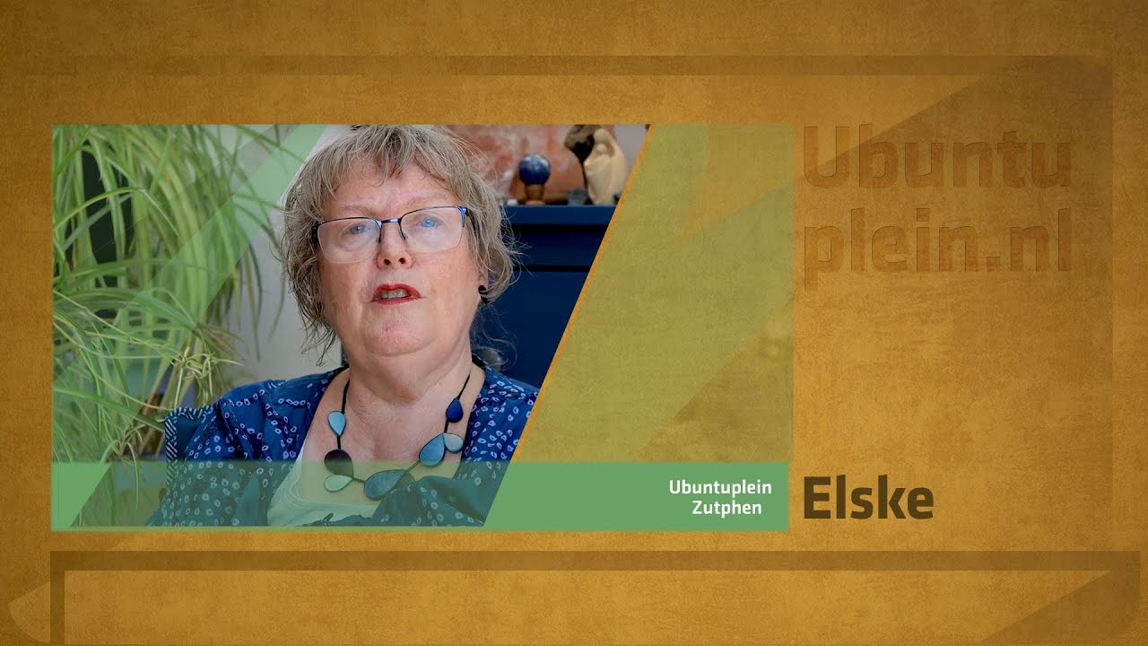 Elske over verwondering en haar betrokkenheid bij Ubuntuplein - YouTube