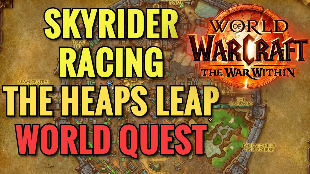 Skyrider Racing - The Heaps Leap World Quest (WoW TWW) - YouTube