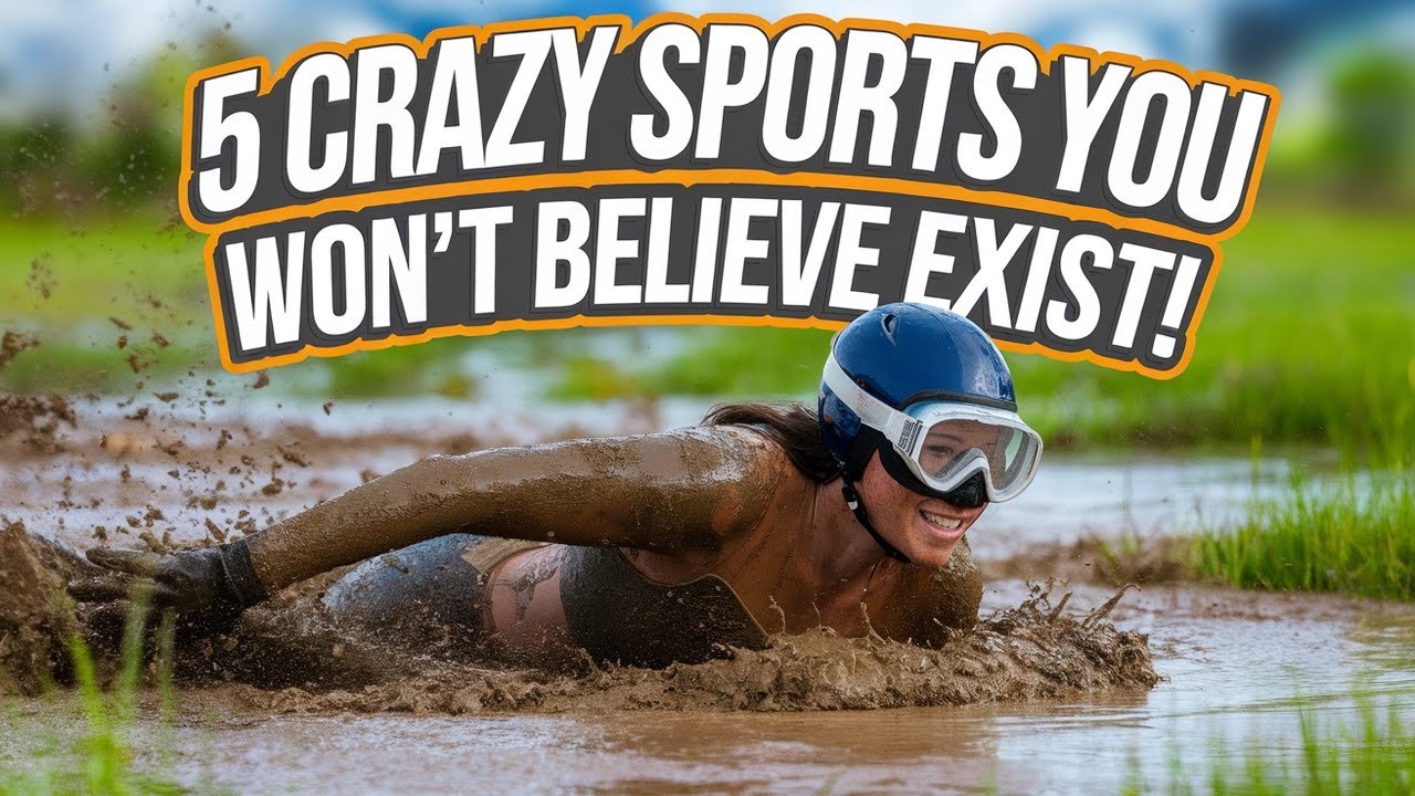 5 of the World’s Most Unusual Sports You Probably Didn’t Know Existed ...