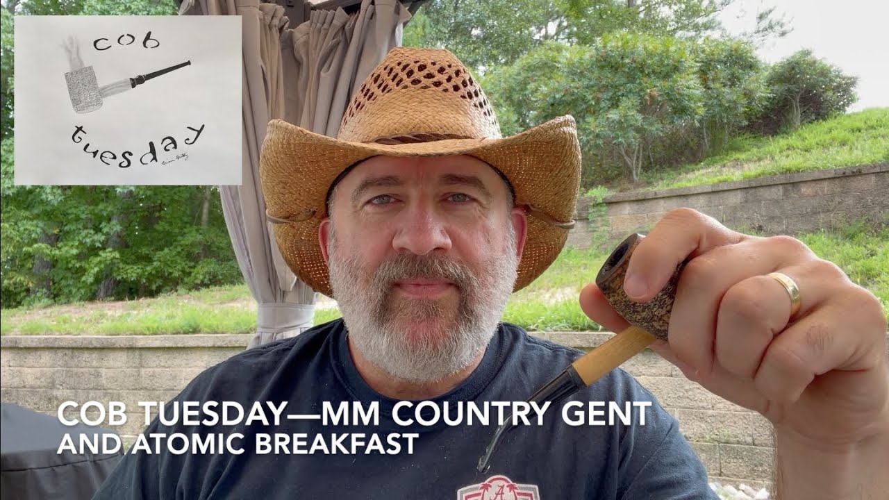 Cob Tuesday—MM Country Gent and Atomic Breakfast - YouTube