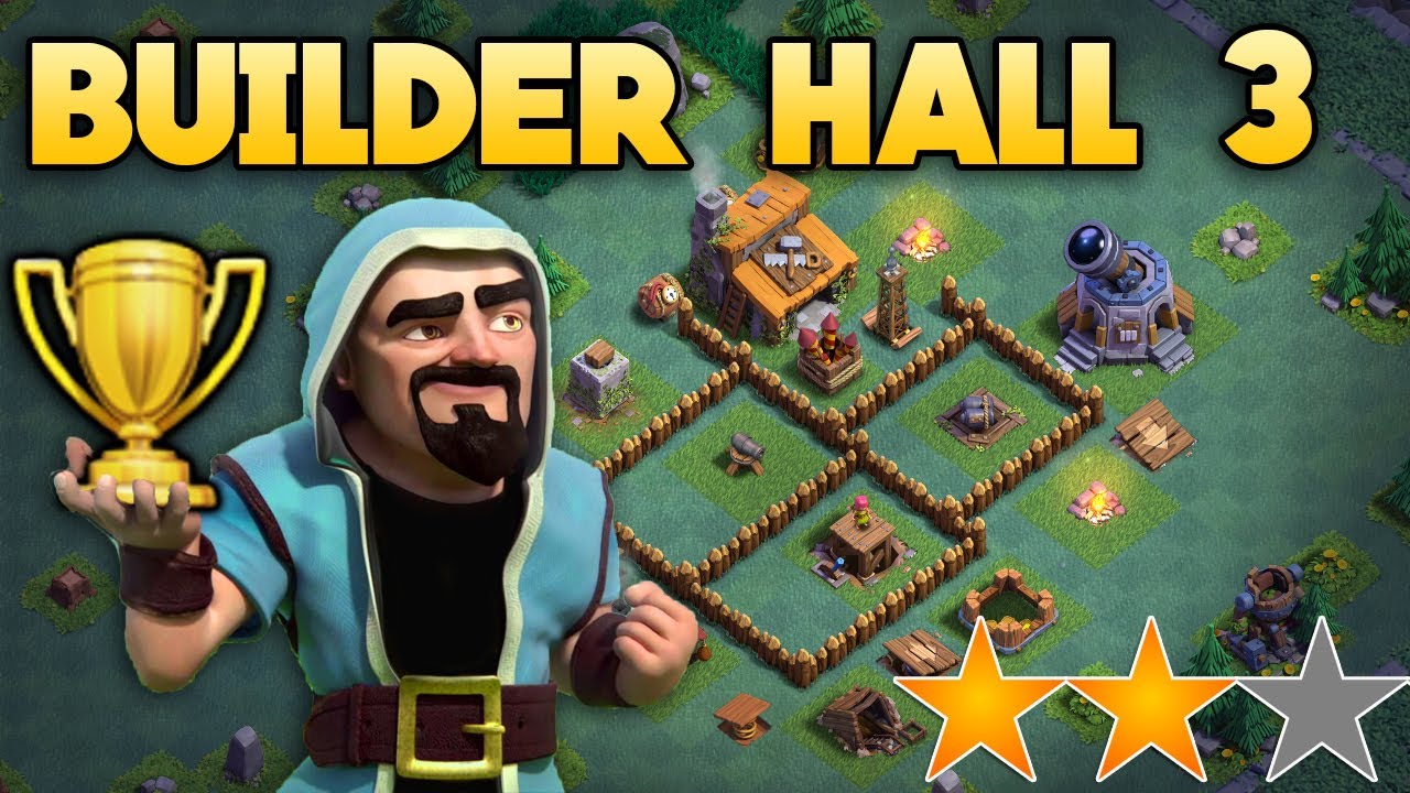Clash Of Clans | Builder Hall 3 New Update Defense Layout +Replays (Bh3 ...